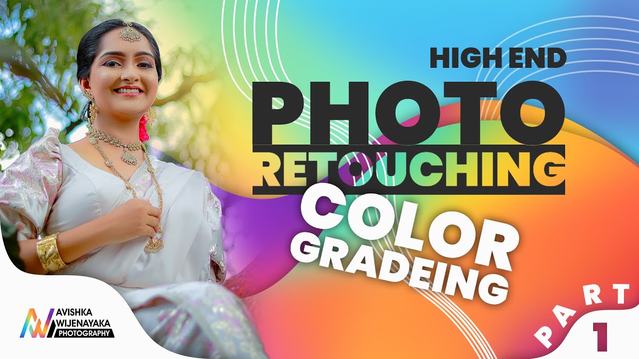 High End Photo Retouching & Color Grading - Part 01 (Retouching) - YouTube