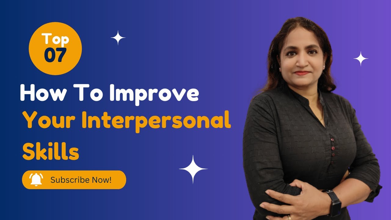 How to improve interpersonal communication skills - YouTube