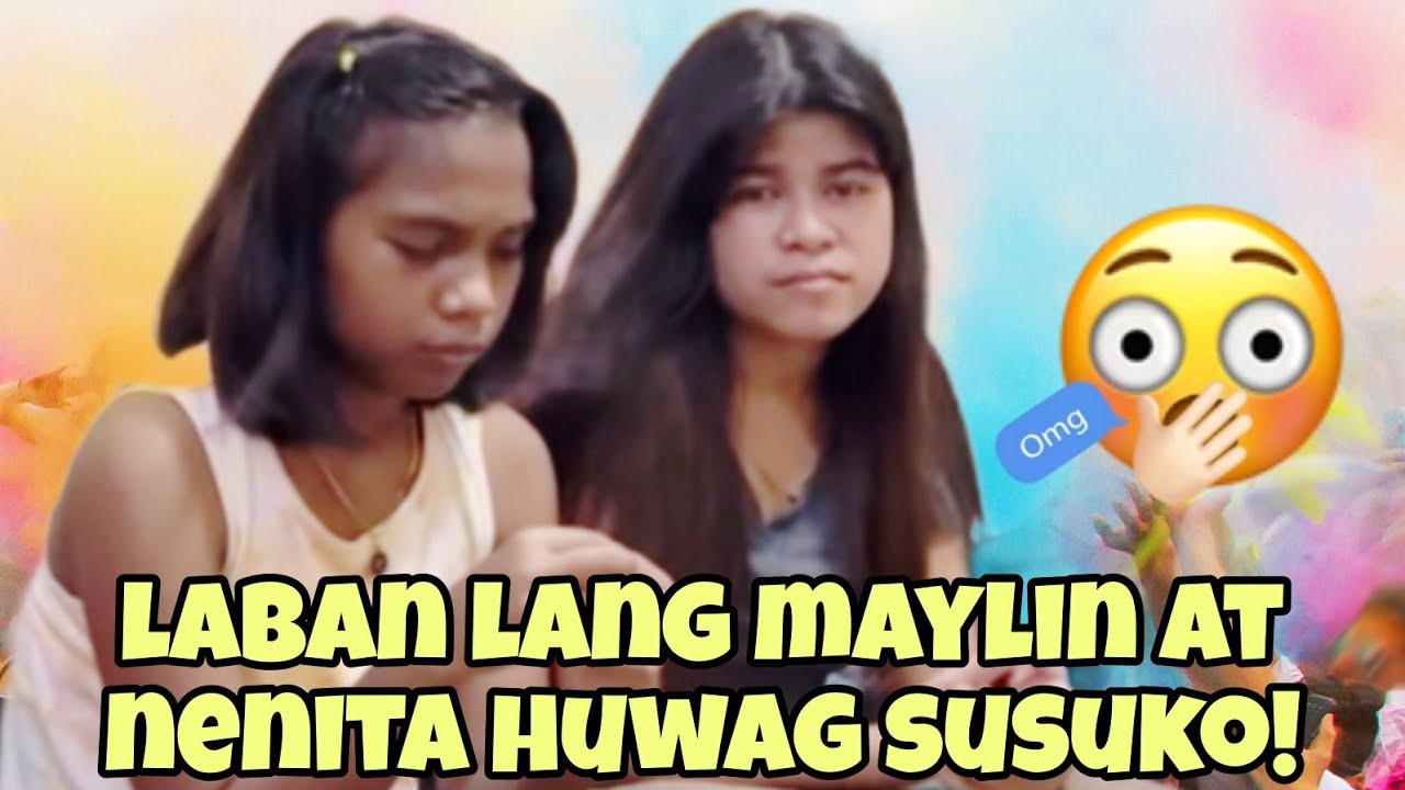 LABAN LANG MAYLIN AT NENITA HUWAG SUSUKO! - YouTube
