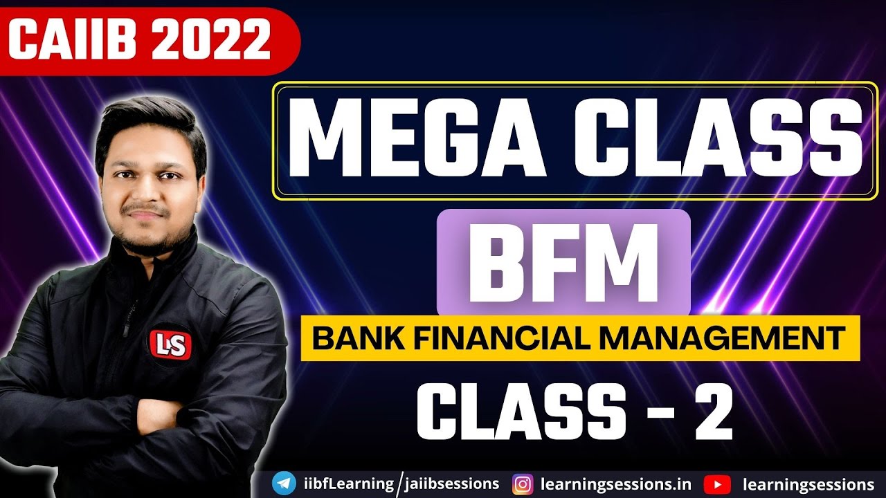 CAIIB BFM MEGA CLASS 2 | BFM IMPORTANT TOPICS & CONCEPTS | BFM STUDY ...
