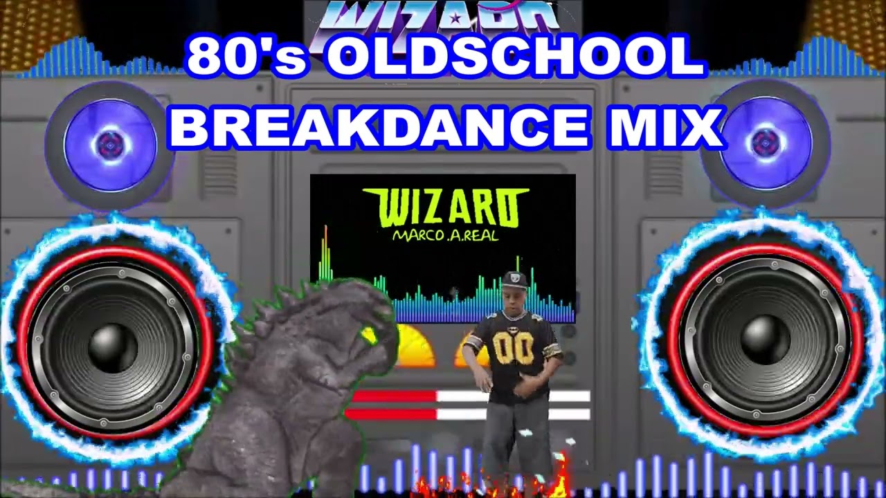 80's OLDSCHOOL BREAKDANCE MIX - BOOMBOX - YouTube