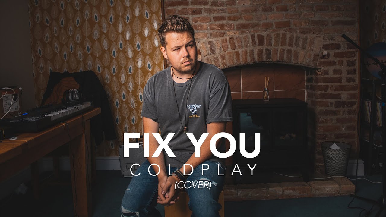 FIX YOU - COLDPLAY (Jake Morrell Cover) - YouTube