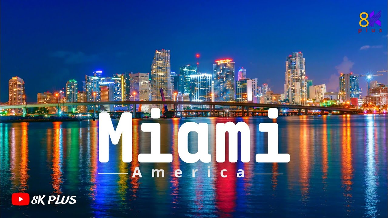 Miami 8K HDR 120 FPS FUHD - YouTube