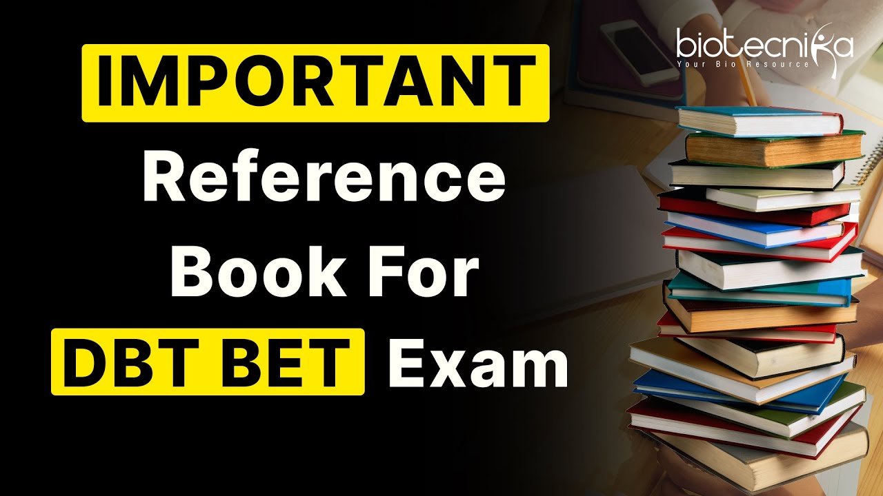 DBT BET Exam Reference Books - Complete List | UNIT Wise DBT Exam Books ...