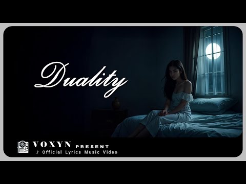 Voxyn - Duality (Official Lyrics Video) | 🎵 Two Faces, One Heartbeat💔 ...