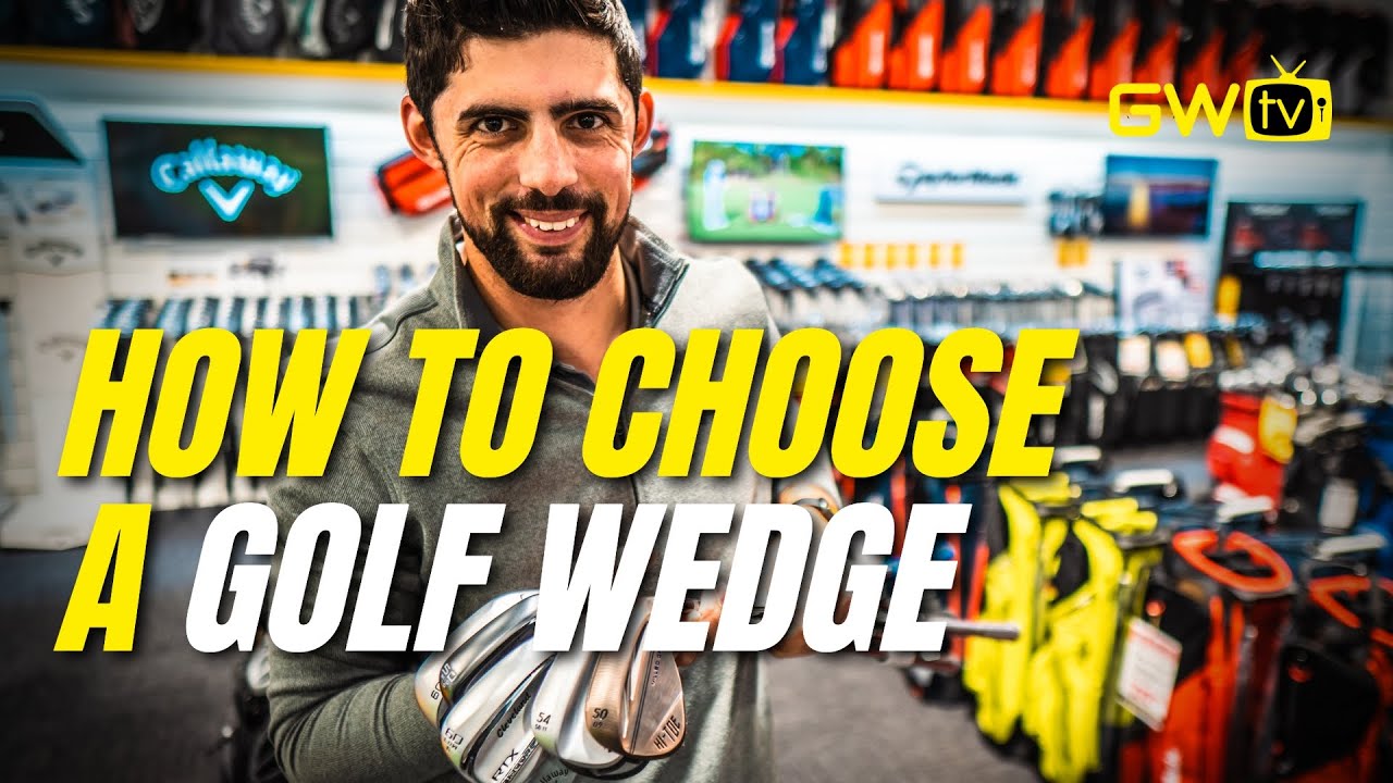 Golf Wedge Buying Guide - YouTube