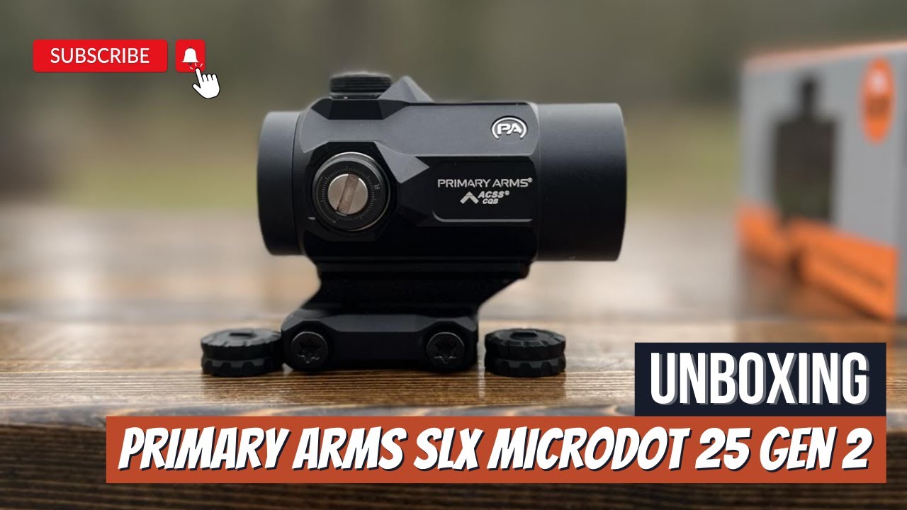 Primary Arms SLx Microdot 25 Gen 2 - Unboxing - YouTube