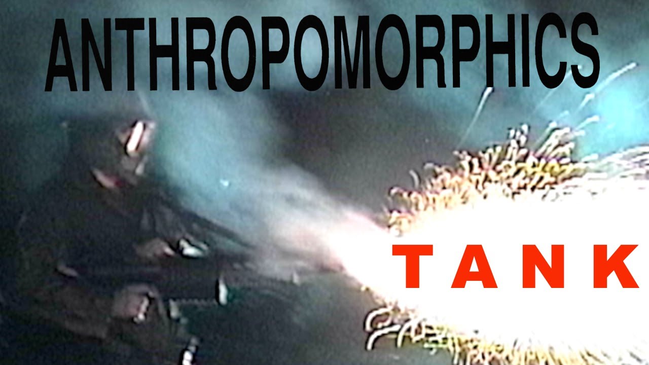 ANTHROPOMORPHICS - TANK - 2024 - YouTube