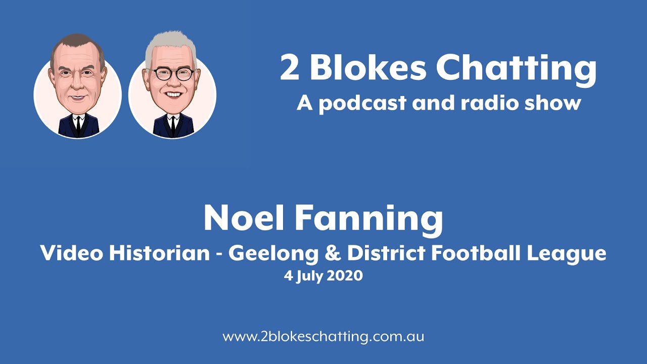 Noel Fanning - Video Historian - Geelong & District Football League ...