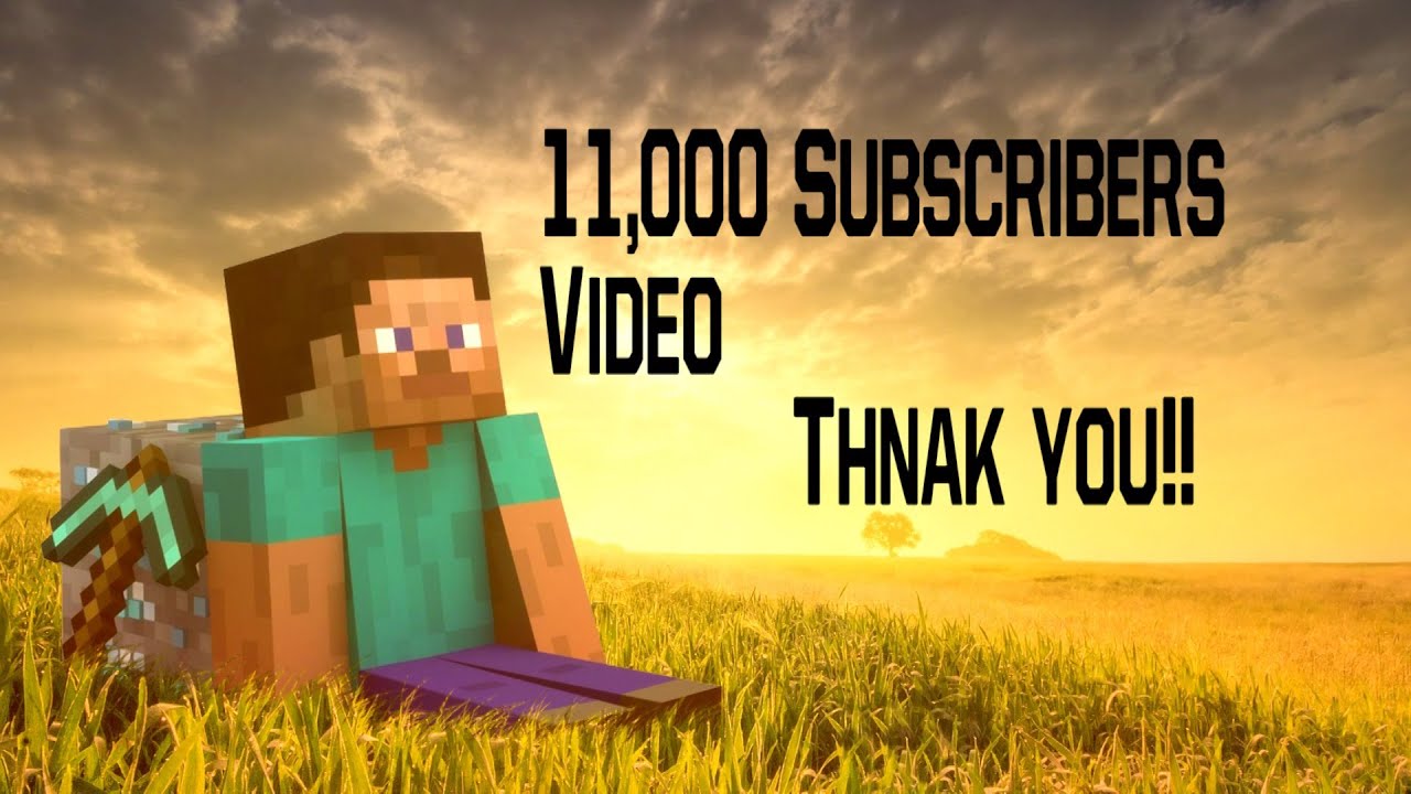 Minecraft 11,000 Subscribers Video - YouTube