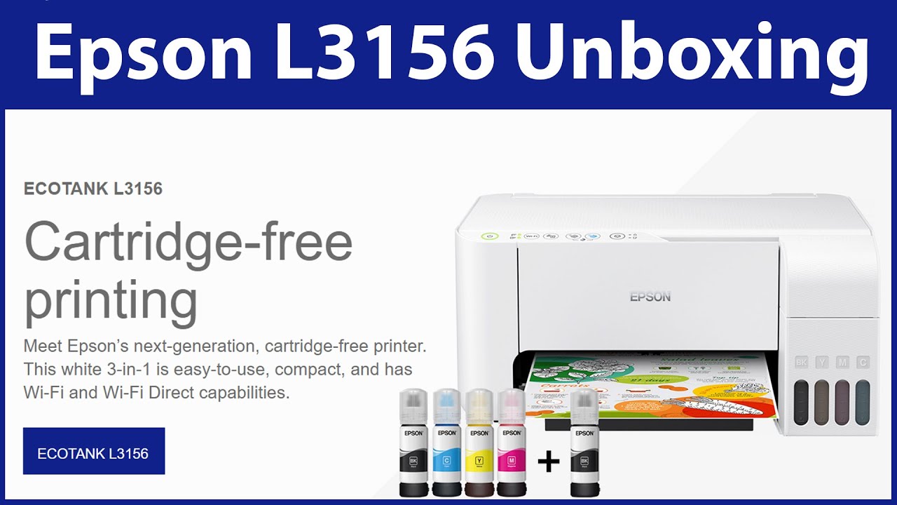 Unboxing Epson L 3156 WiFi Printer | Epson L 3150 WiFi Printer | Epson ...