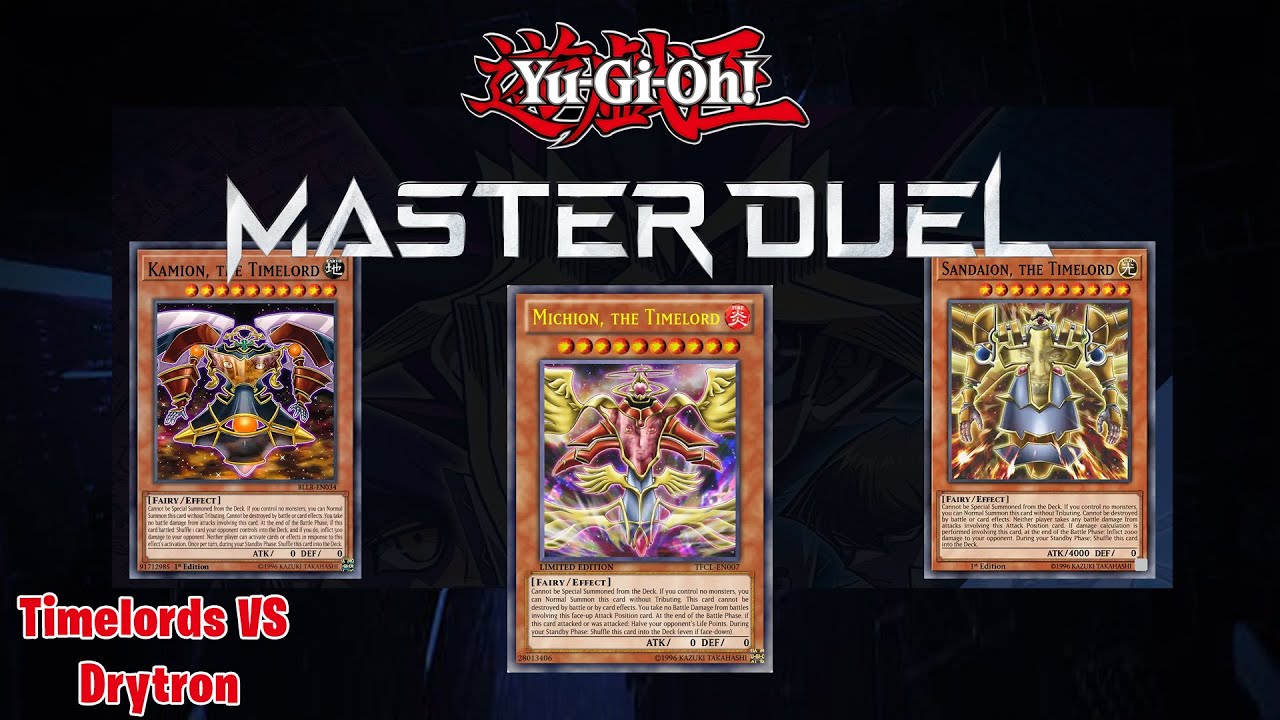 Timelords VS Drytron - Yu-Gi-Oh Master Duel - Timelord Deck Build 2022 ...