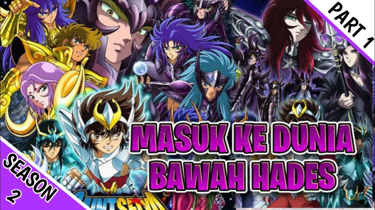 ARC HADES SEASON 2 - Alur Film Anime Saint Seiya Meiou Hades Meikai Han ...