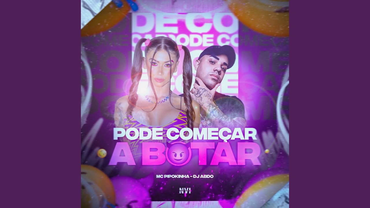 Pode Começar a Botar - YouTube