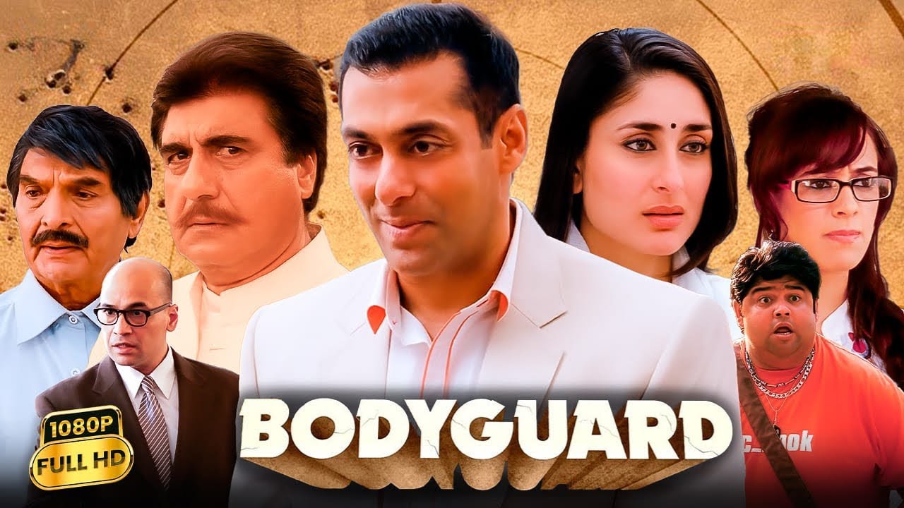 Bodyguard Full (HD) Hindi Movie 2024 | Salman Khan, Kareena Kapoor, Raj ...