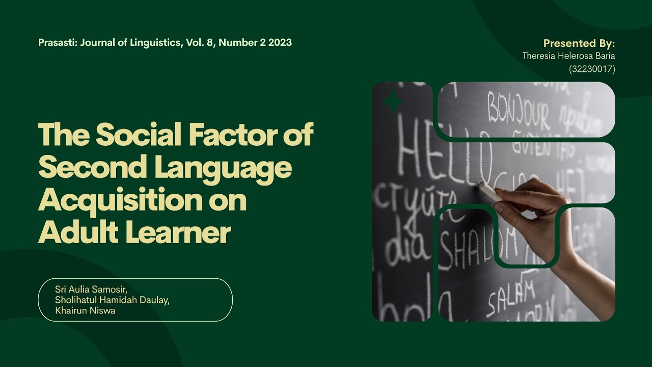 The Social Factor of Second Language Acquisition on Adult Learner - YouTube