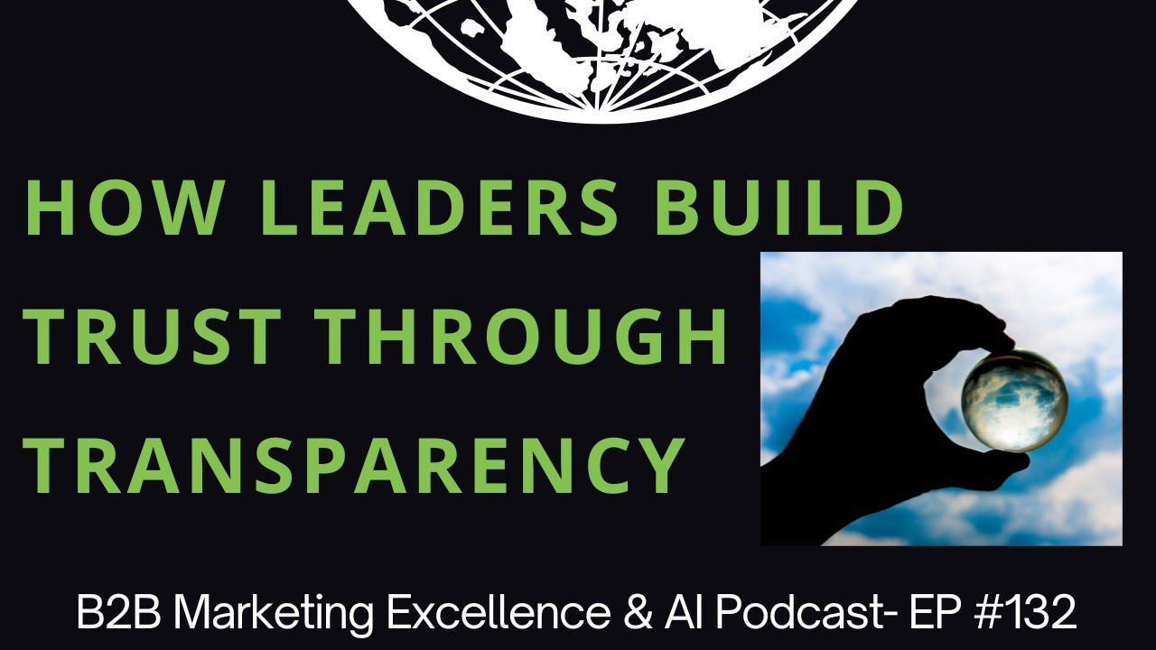 How Leaders Build Trust Through Transparency - YouTube