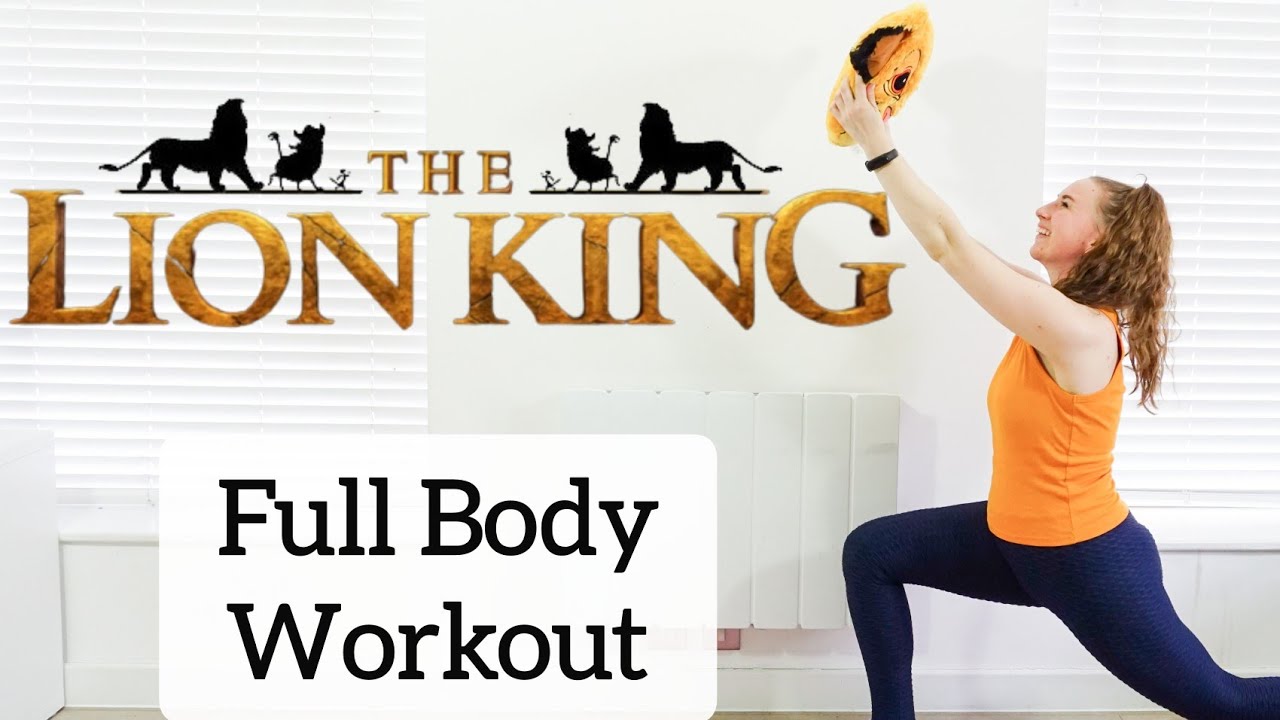 THE LION KING Inspired Full Body Workout || NO Equipment - YouTube