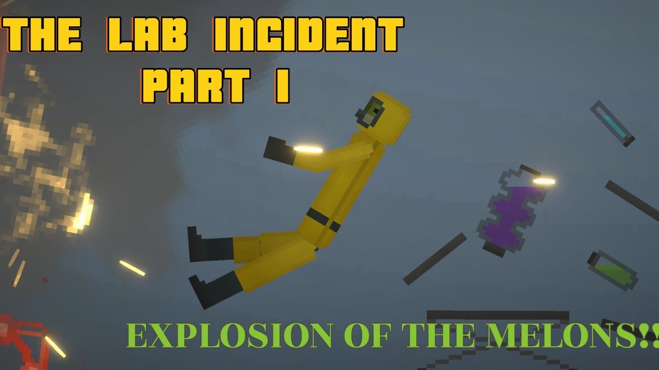 THE LAB INCIDENT PART 1: EXPLOSION OF THE MELONS!!! - YouTube