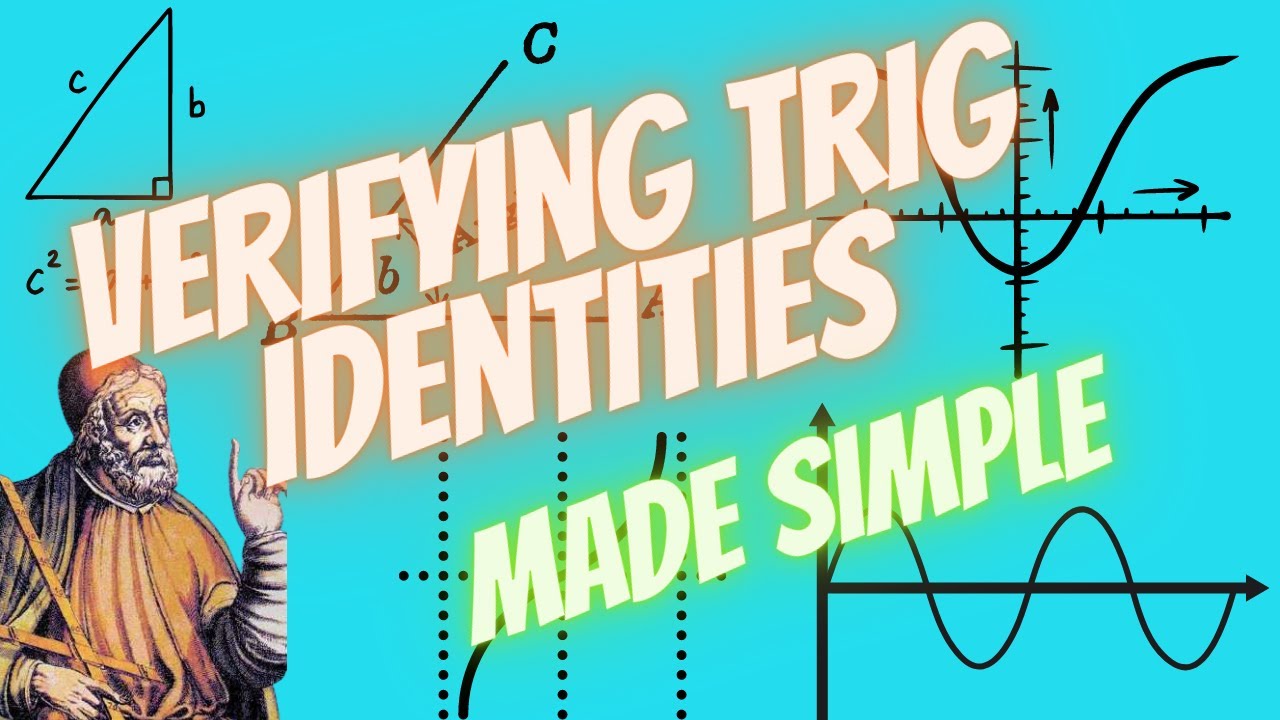 HOW TO verify trigonometric IDENTITIES [explained] - YouTube