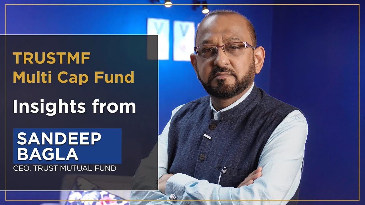 Multi Cap Strategy, Market Trends & India’s Economic Future | Podcast with Sandeep Bagla - YouTube
