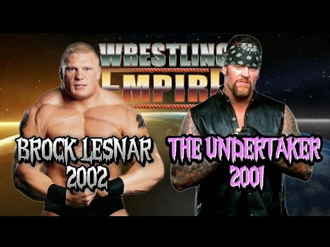 BROCK LESNAR 2002 VS THE UNDERTAKER 2001, WRESTLING EMPIRE FOR, # ...