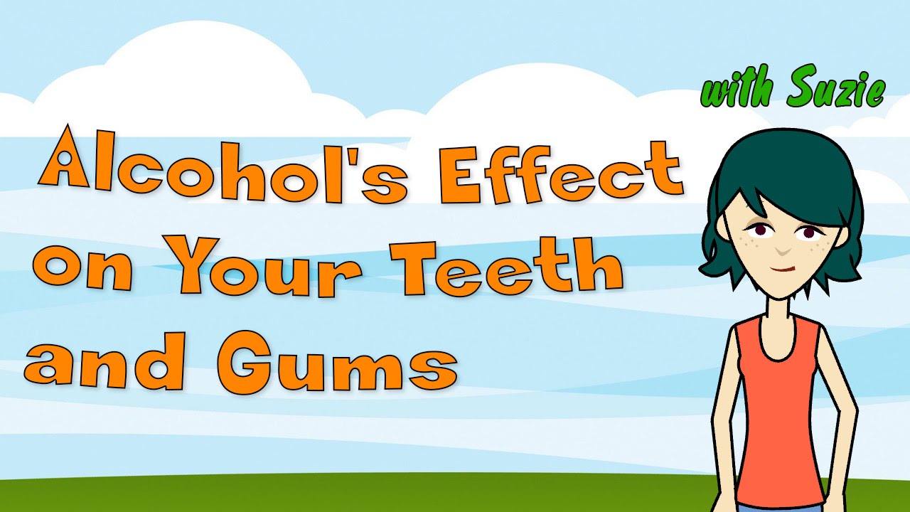 Alcohol's Effect on Your Teeth and Gums - YouTube