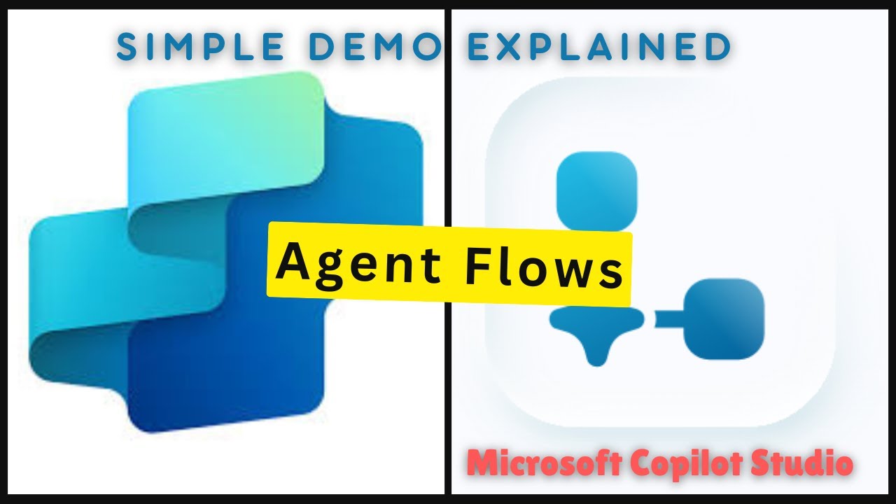 What are Agent Flows in Microsoft Copilot Studio? | Simple Demo Explained! - YouTube
