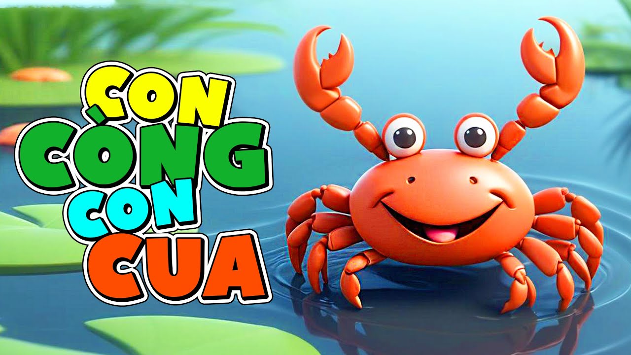 CON CÒNG CON CUA 🦀 BÉ CANDY NGỌC HÀ 🦀 Ca Nhạc Thiếu Nhi Mầm Chồi Lá Vui ...