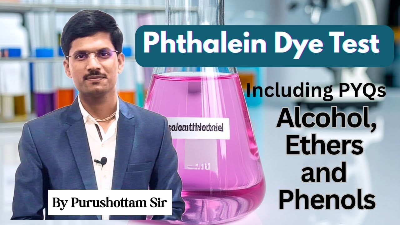 Phthalein dye test | Alcohols Phenols Ethers | NEET JEE | Organic ...