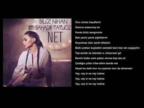 Bilge Nihan feat. Bahadır Tatlıöz - Net (Lyrics Karaoke)