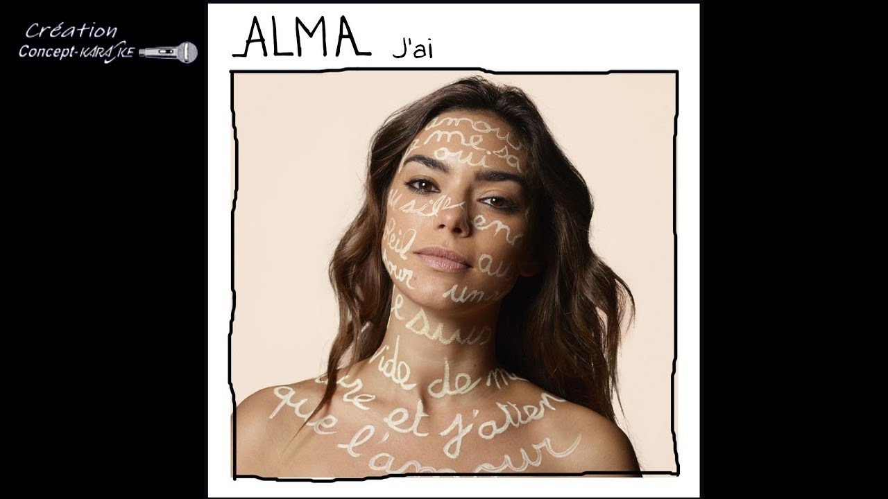 ♦Alma - J'ai #conceptkaraoke - YouTube