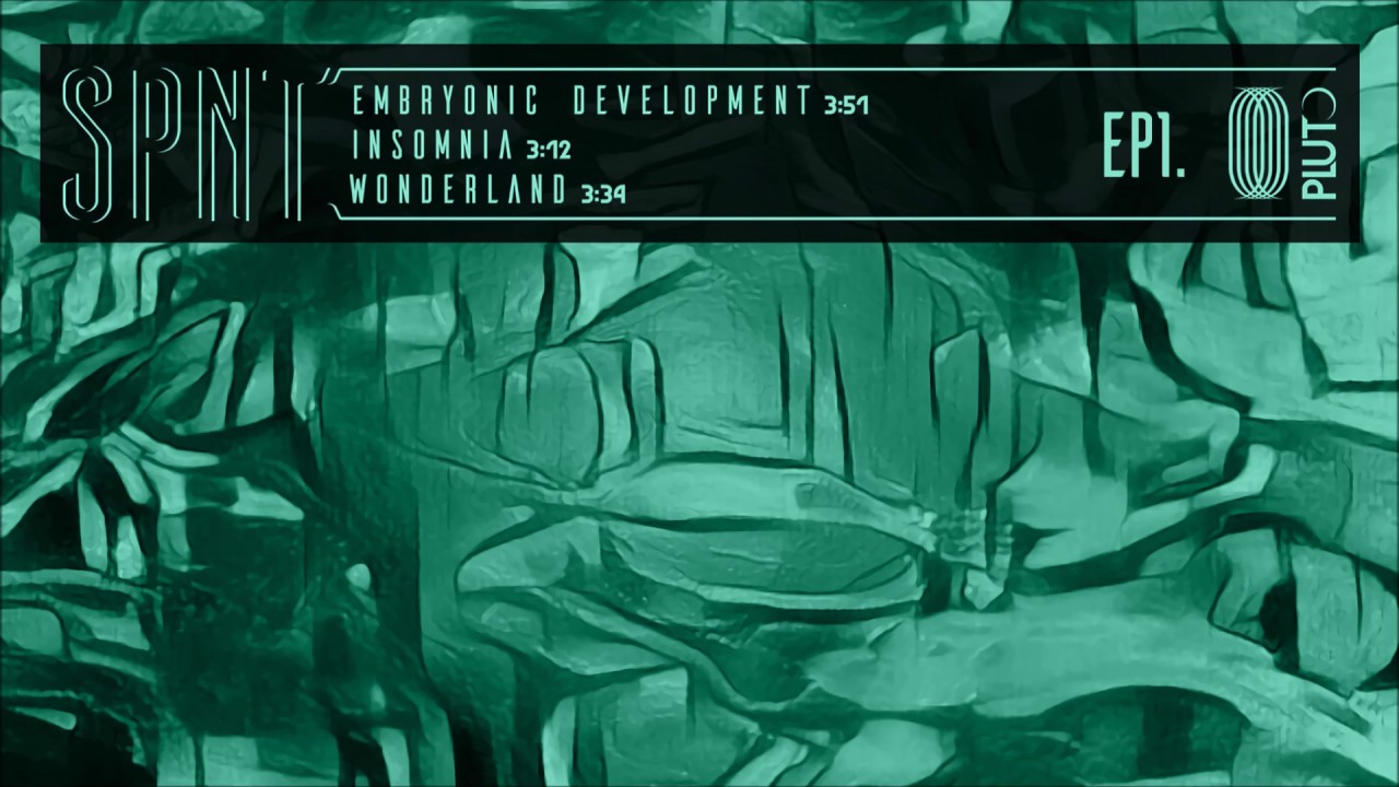 SPNT - EP1. (PLT020) (Official EP Stream) - YouTube