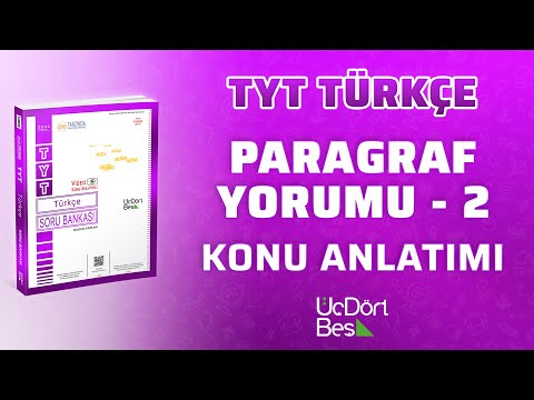 PARAGRAF YORUMU -2 | 2022 TYT TÜRKÇE | 345 YAYINLARI