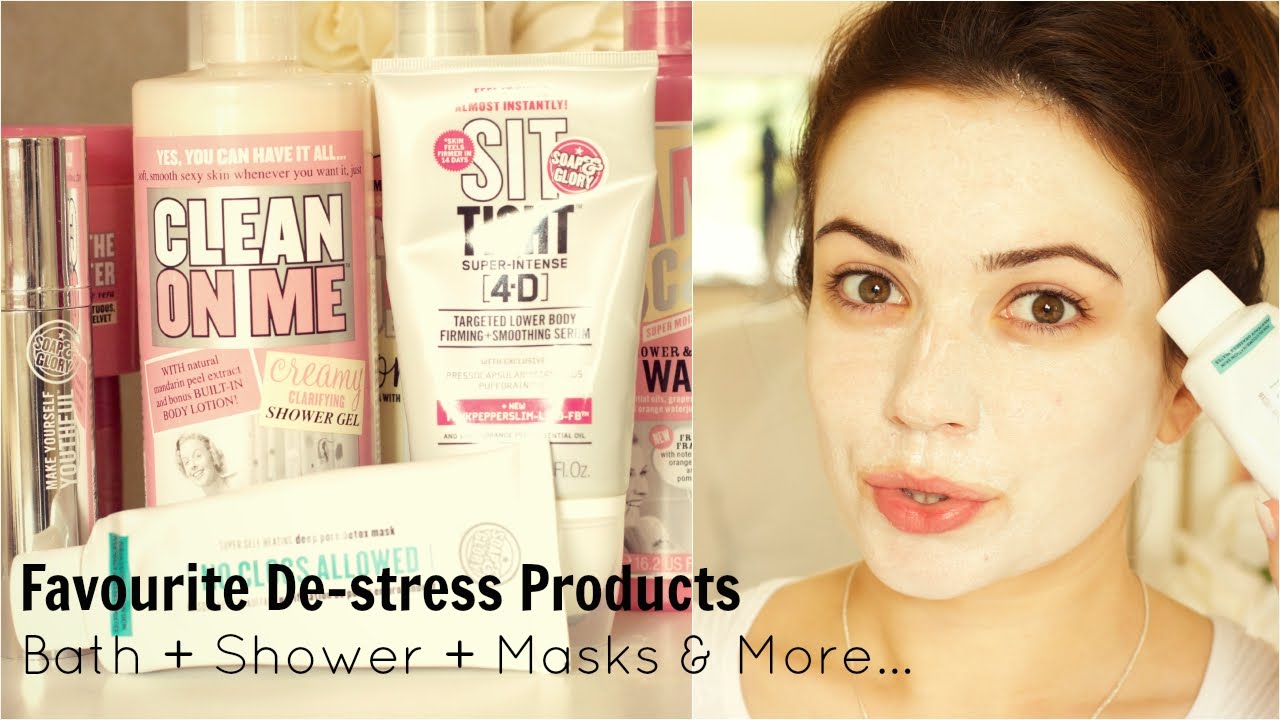 De-Stress Favourites | Bath + Shower + Masks & More... - YouTube