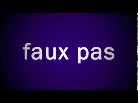 How to correctly pronounce faux pas - YouTube