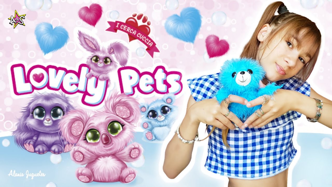 LOVELY PETS Mascotas adorables Alanis juguetes - YouTube