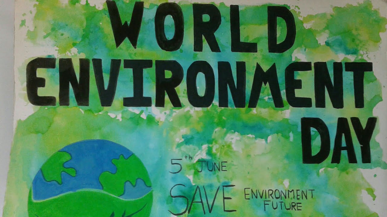 World Environment Day Poster | How To Make Environment Day Poster - YouTube