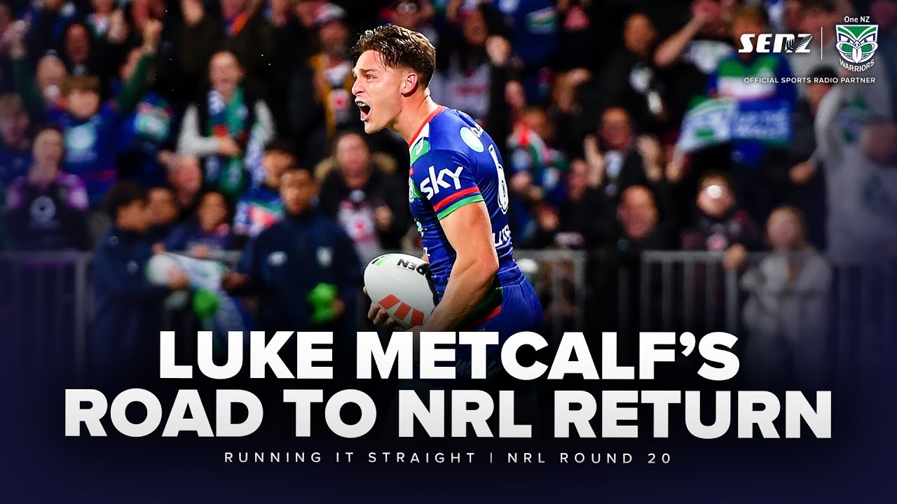 Luke Metcalf reveals timeline for NZ Warriors return | Running It ...