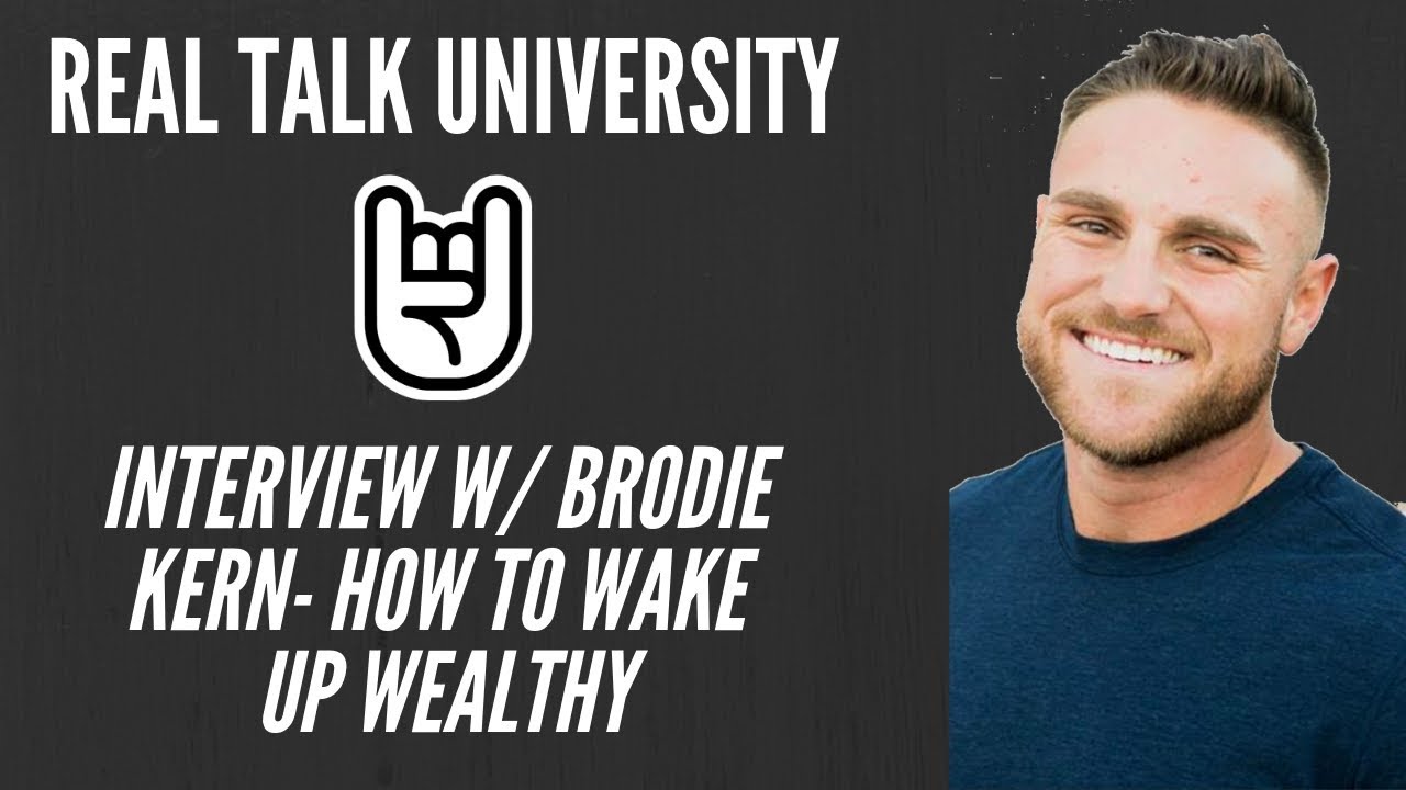 BRODIE KERN: How To Wake Up Wealthy - YouTube