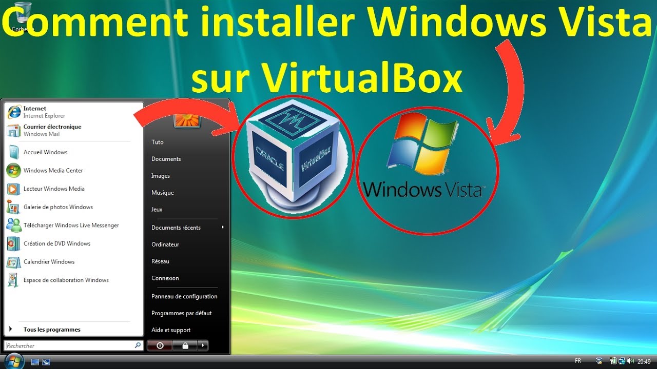 Comment installer Windows Vista sur VirtualBox - YouTube