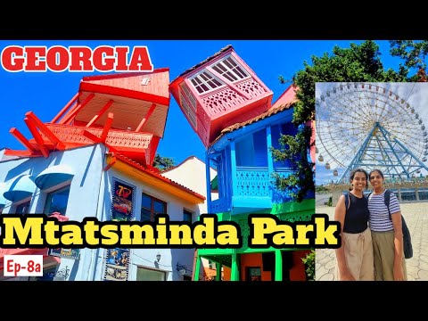 Exploring MTATSMINDA PARK: Tbilisi’s Amusement Wonderland
