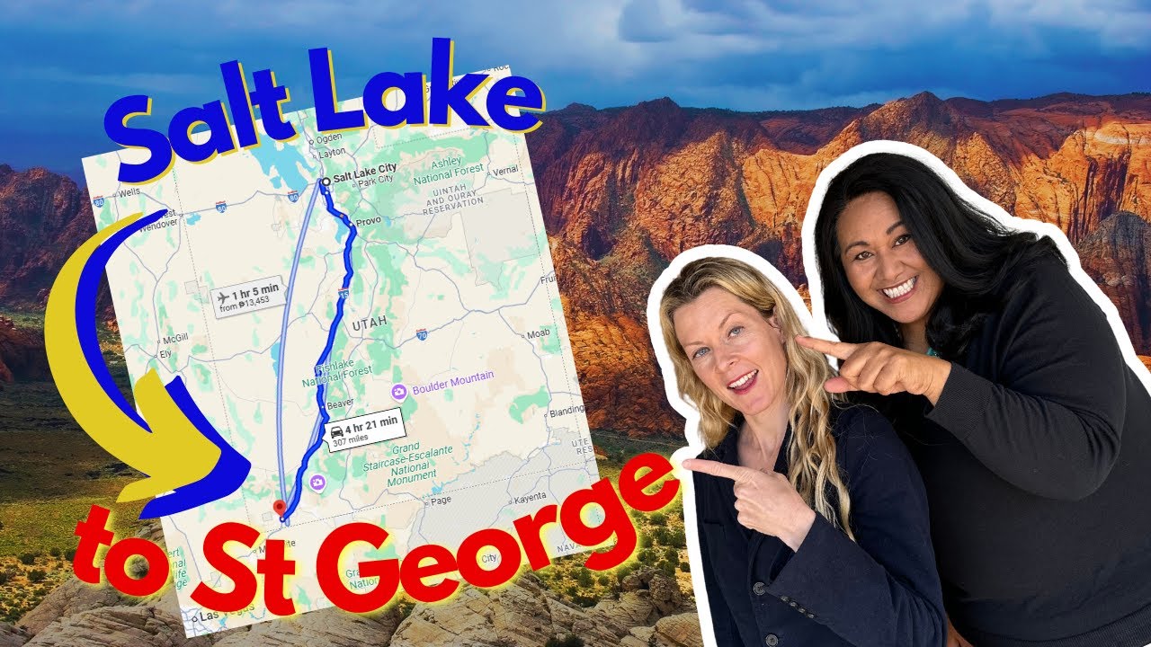 Moving from Salt Lake City to St George Utah? ... Here’s What You Need ...