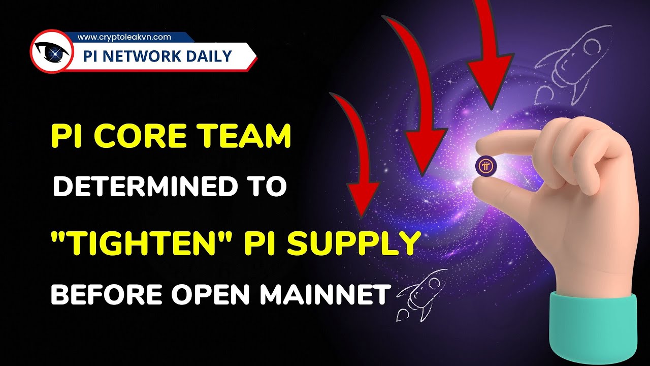 Pi Core Team Determined To "Tighten" Pi Supply Before Open Mainnet ...