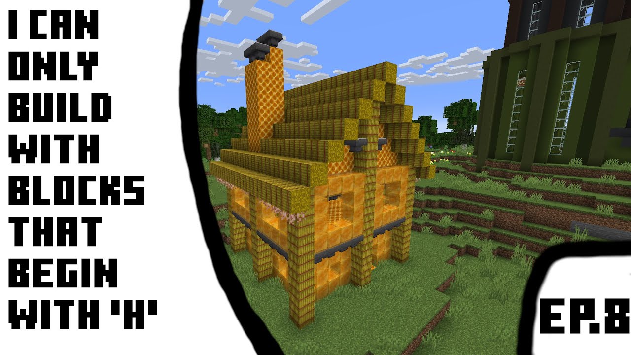HONEYCOMB HOUSE - Minecraft, but I can only Build with Blocks that ...