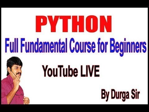 Learn Python - Full Fundamental Course for Beginners by Durga sir - YouTube