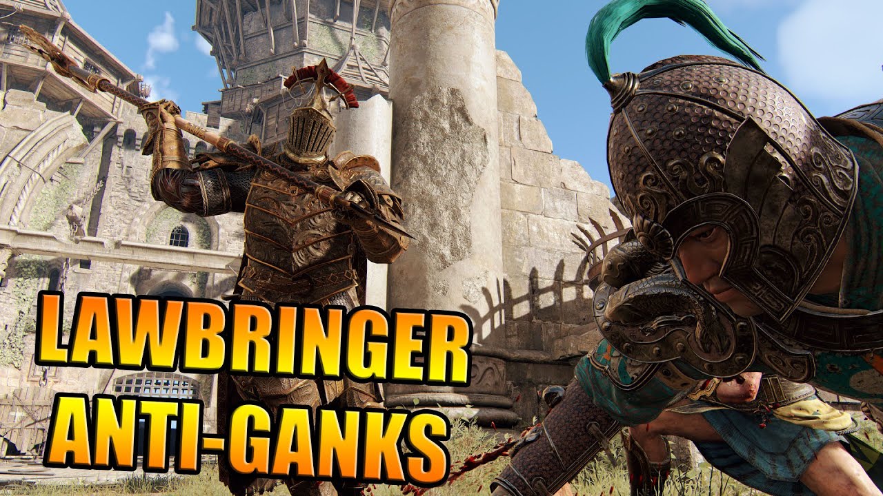 I'm a Lawbringer Anti-Gank Enjoyer! | ForHonor - YouTube