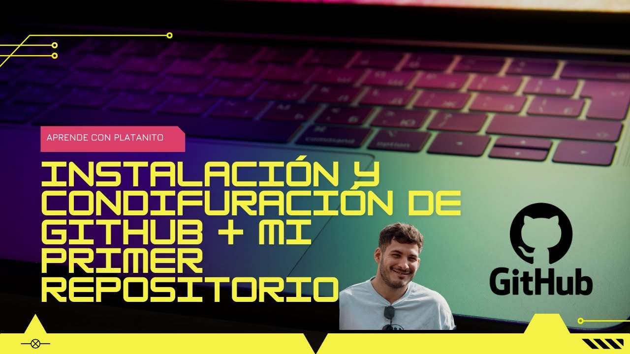 👨‍💻Instalación, configuración y primeros pasos con GitHub 👨‍💻 - YouTube