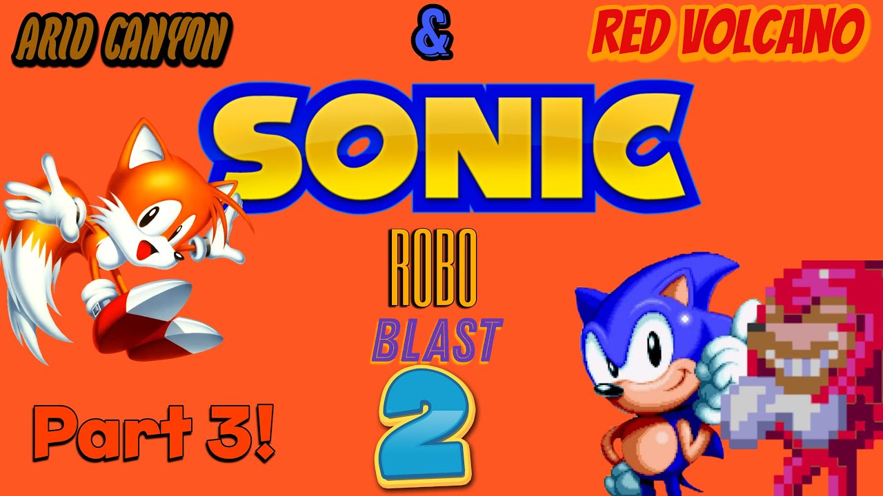 Srb2 Part 3!, Arid Canyon And Red Volcano! - YouTube