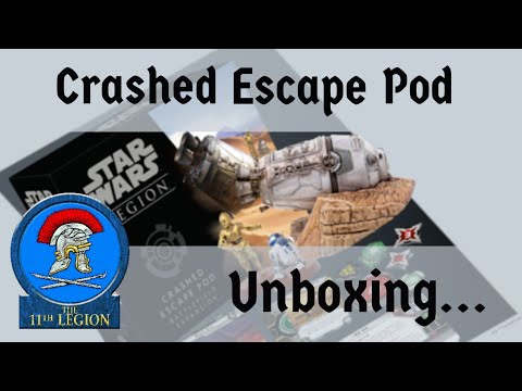 Star Wars Legion Crashed Escape Pod UnBoxing - YouTube
